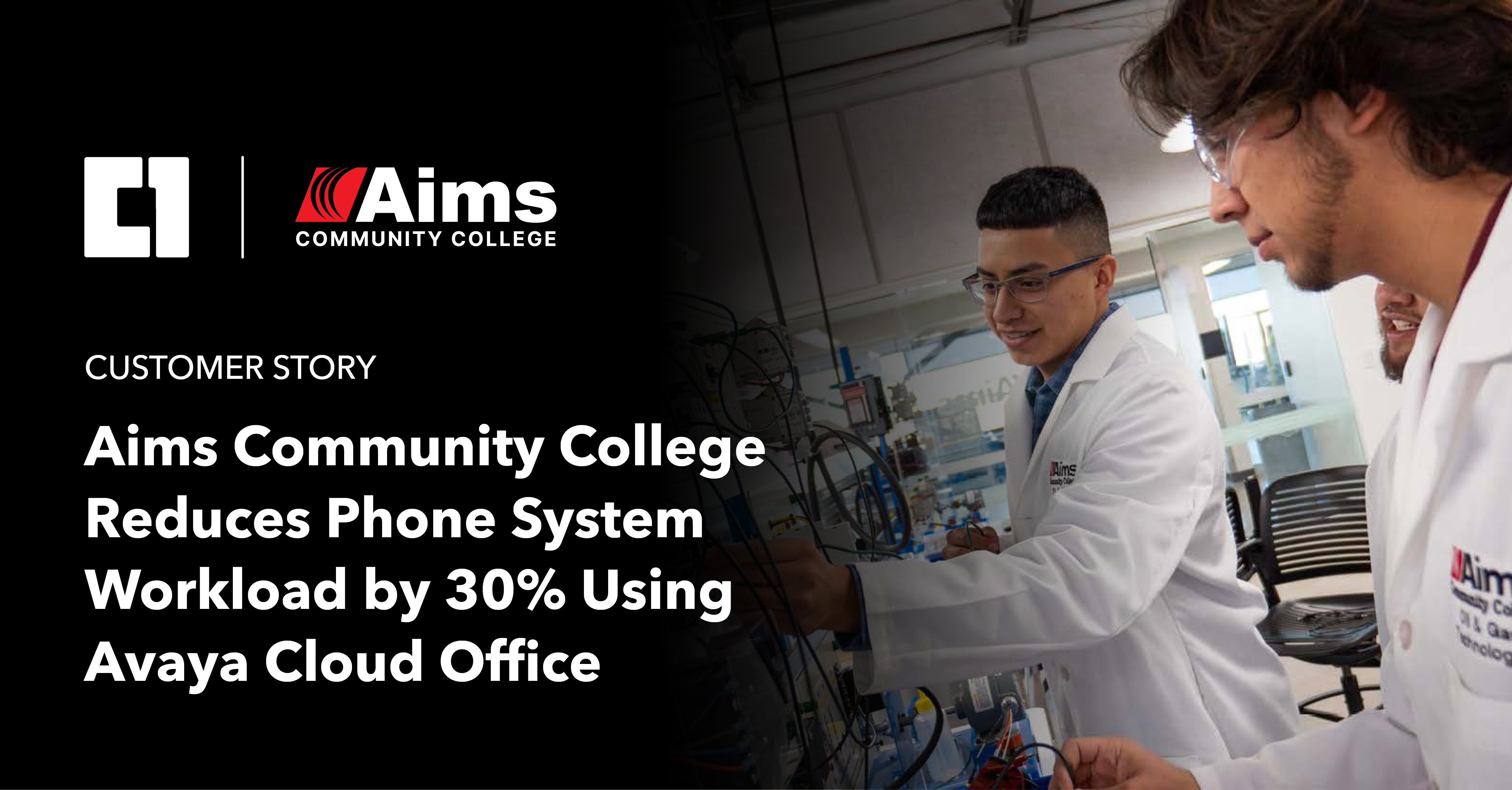Aims Community College and C1 Case Study