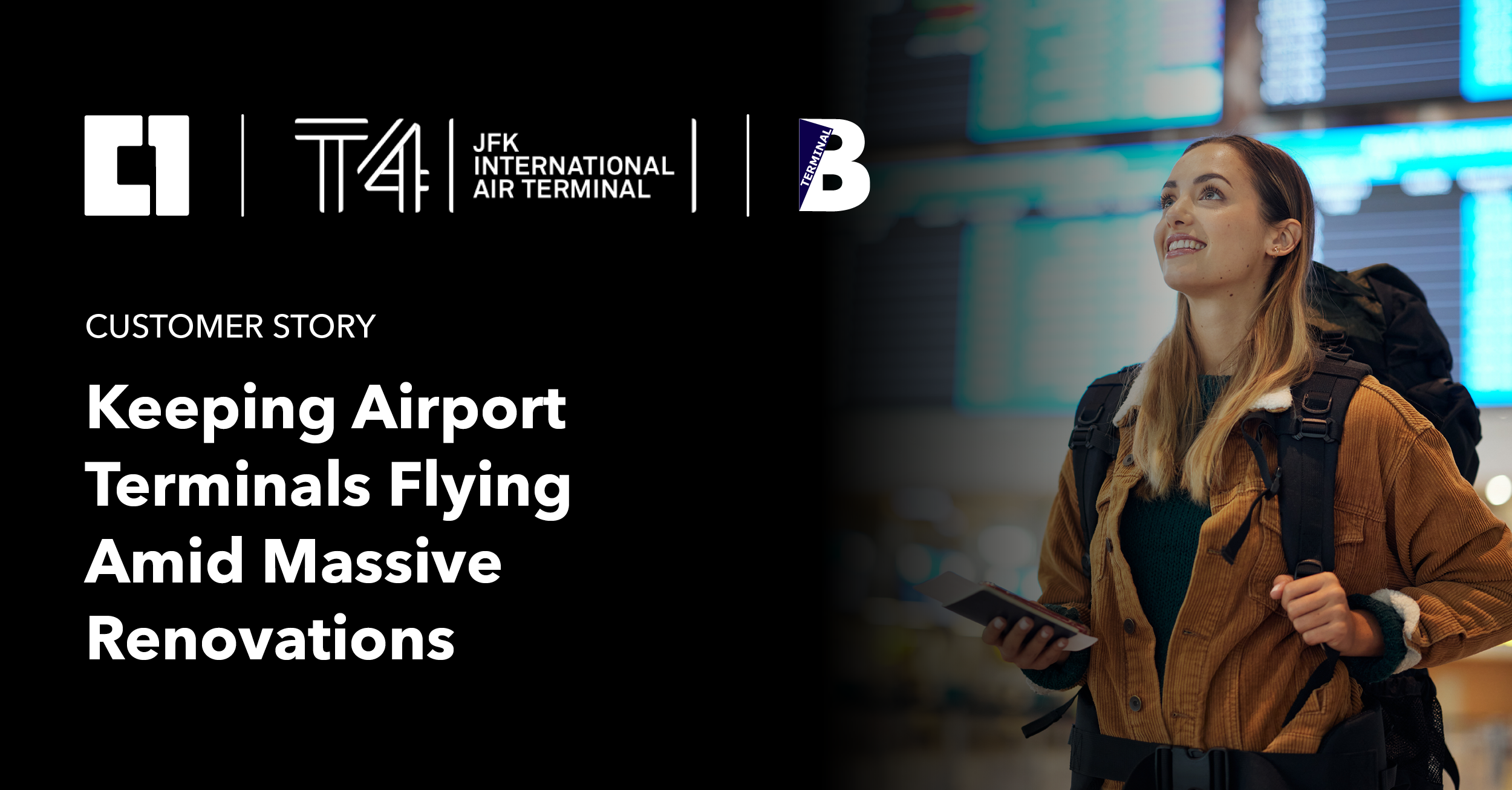 JFK & LaGuardia International Air Terminals and C1 Case Study